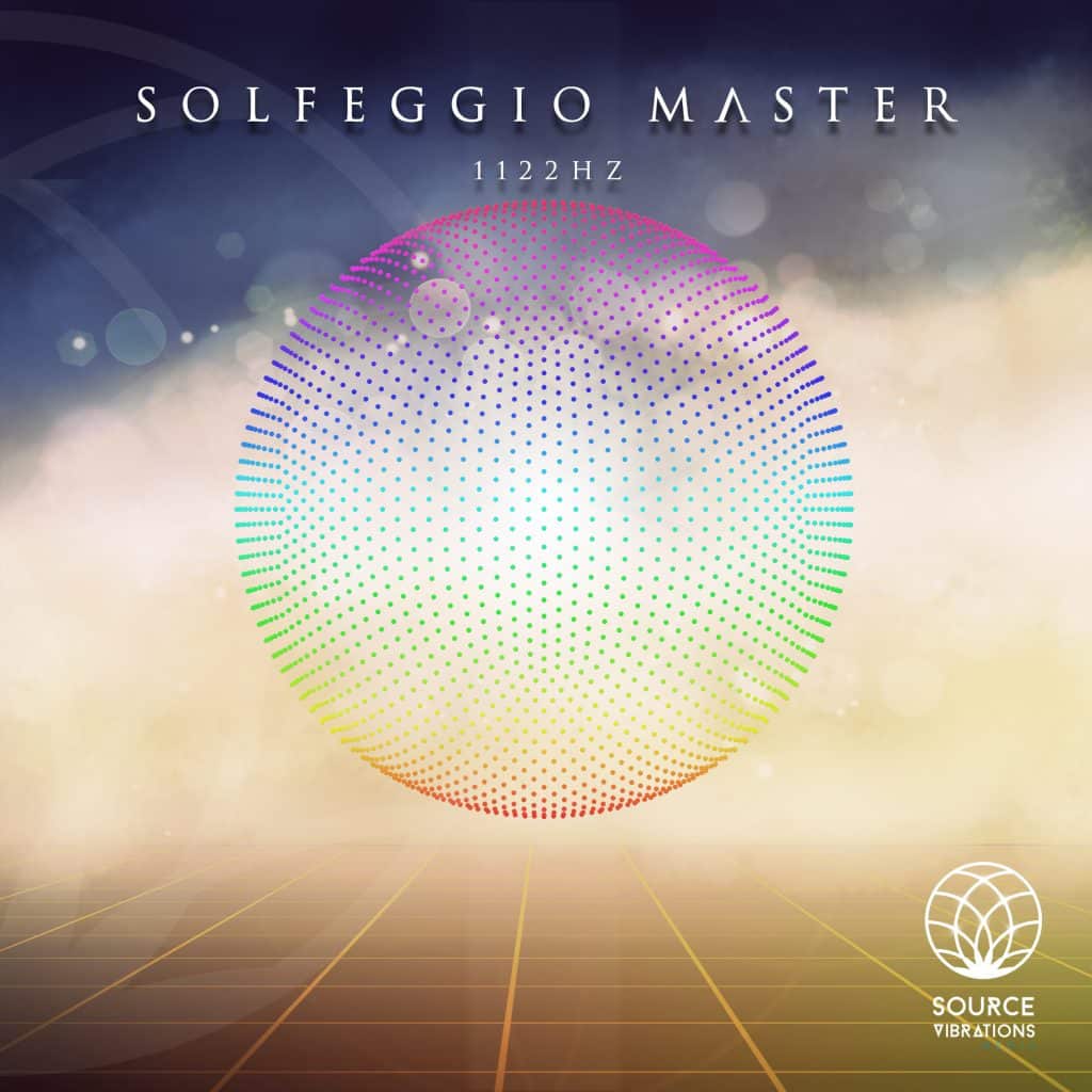Solfeggio Master ~ 1122 Hz Solfeggio Brainwave Entrainment